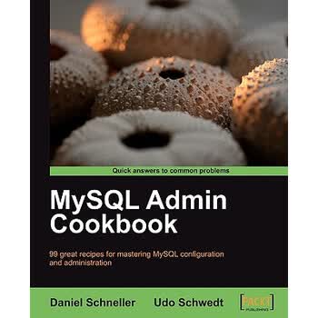 【】MySQL Admin Cookbook