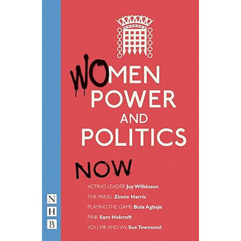 【】Women, Power and Politics: Now