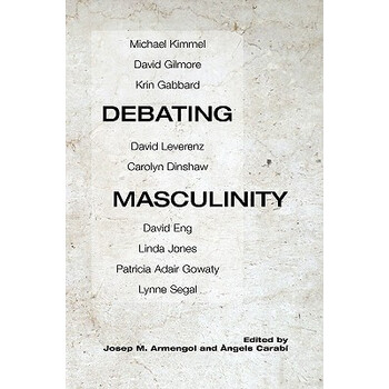 【】Debating Masculinity