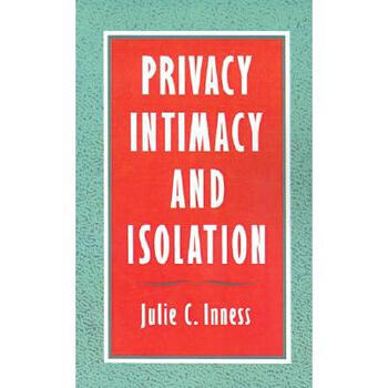 Privacy, Intimacy, and Isolation