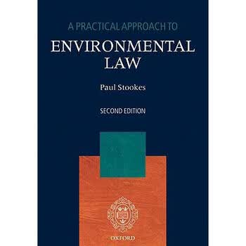 A Practical Approach to Environmental Law