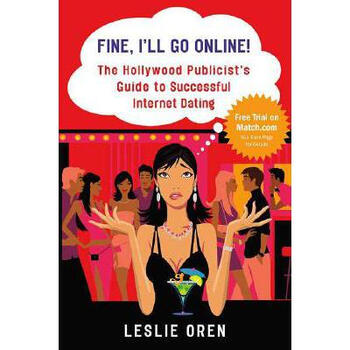 Fine, I'll Go Online!: The Hollywood Publici...