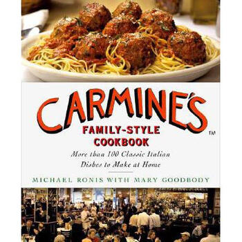 Carmine's Family-Style Cookbook: More Than 1...