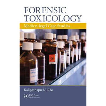 Forensic Toxicology : Medico-Legal Case Studies