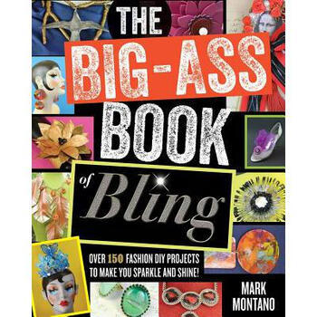 The Big-Ass Book of Bling