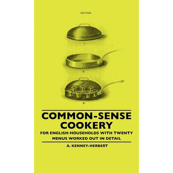 【】Common-Sense Cookery - For Engli