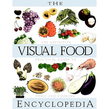 【】The Visual Food Encyclopedia: Th