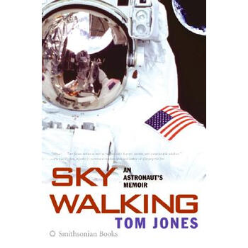【】Sky Walking: An Astronaut's