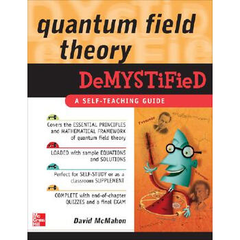 【】Quantum Field Theory Demystified: A