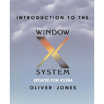 【】Introduction to the X Window