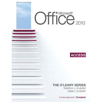 【】Microsoft(r) Access 2010: A Case