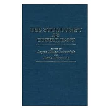【】The Sociologist as Consultant