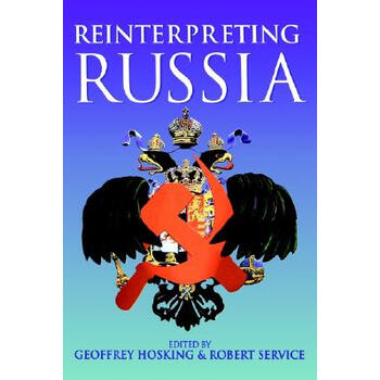 【】Reinterpreting Russia