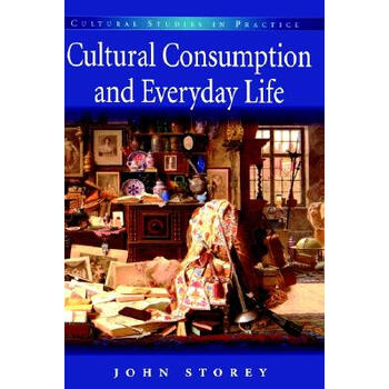 【】Cultural Consumption & Everyday