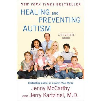 【】Healing and Preventing Autism: A