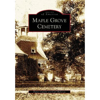 【】Maple Grove Cemetery