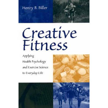 【】Creative Fitness: Applying Healt