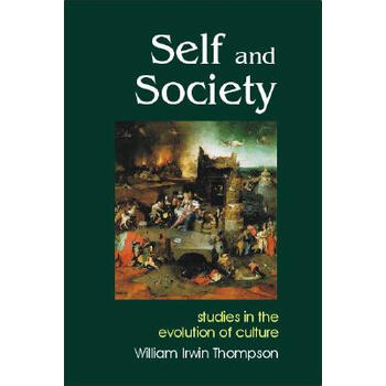 【】Self and Society: Studies in the