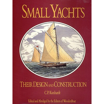 【】Small Yachts: Their Design and