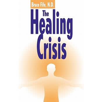 【】The Healing Crisis