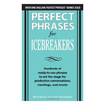 【】Perfect Phrases for Icebreakers: