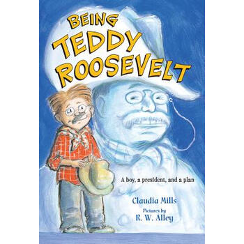 【】Being Teddy Roosevelt