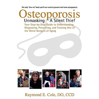 【】Osteoporosis: Unmasking a Silent
