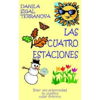 【】Las Cuatro Estaciones: Tener Una