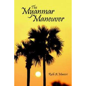 【】The Myanmar Maneuver
