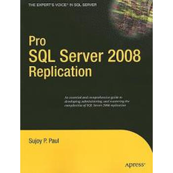 【】Pro SQL Server 2008 Replication