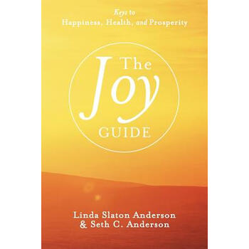 【】The Joy Guide: Keys to Happiness
