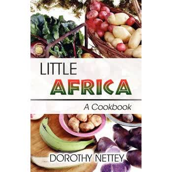 【】Little Africa: A Cookbook
