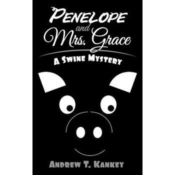 【】Penelope and Mrs. Grace: A Swin