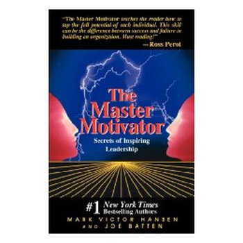 【】The Master Motivator: Secrets of