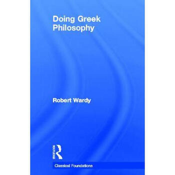 Doing Greek Philosophy