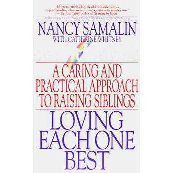 Loving Each One Best: A Caring and Practical...