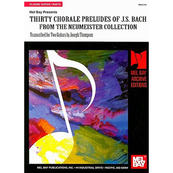 【】Thirty Chorale Preludes of J.S. Bach