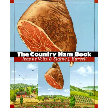 【】The Country Ham Book