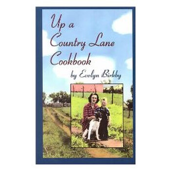 【】Up a Country Lane Cookbook