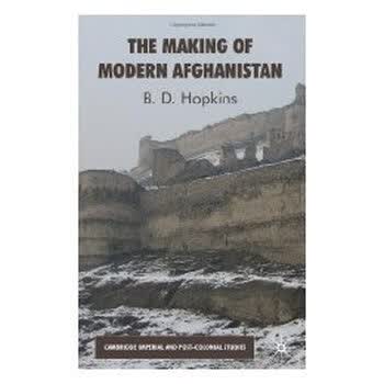 【】The Making of Modern Afghanistan
