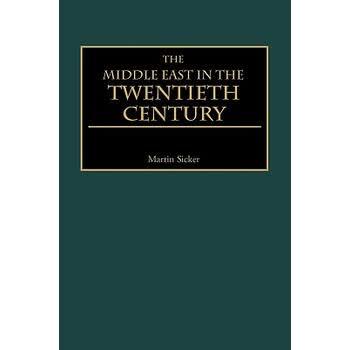 【】The Middle East in the Twentieth