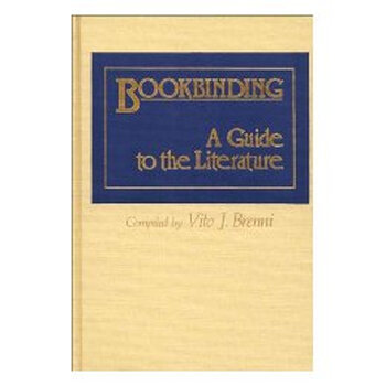 【】Bookbinding: A Guide to th