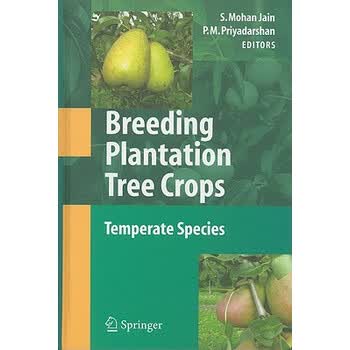 【】Breeding Plantation Tree Crops: