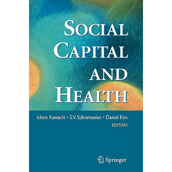 【】Social Capital and Health