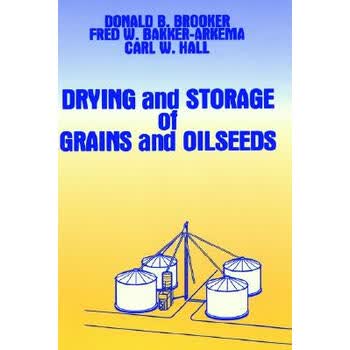 【】Drying and Storage of Grains an