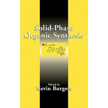 【】Solid-Phase Organic Synthesis