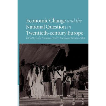 【】Economic Change and the National