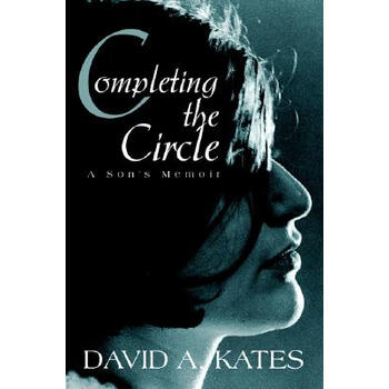 【】Completing the Circle: A Son's