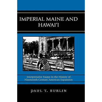 【】Imperial Maine and Hawai'i: