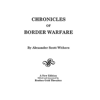 【】Chronicles of Border Warfare